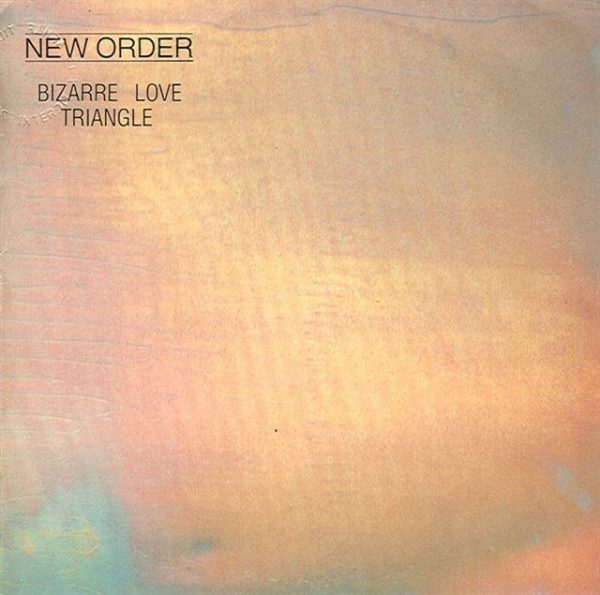 New Order - Bizarre Love Triangle - Pluk de Liefde